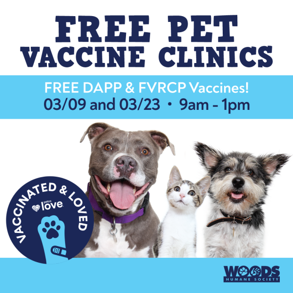 Petco Love and Woods Humane Society Offer Free Pet Vaccine Clinics during National Pet ...